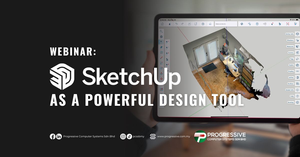 Webinar: SketchUp as a Powerful design tool - Progressive Computer ...